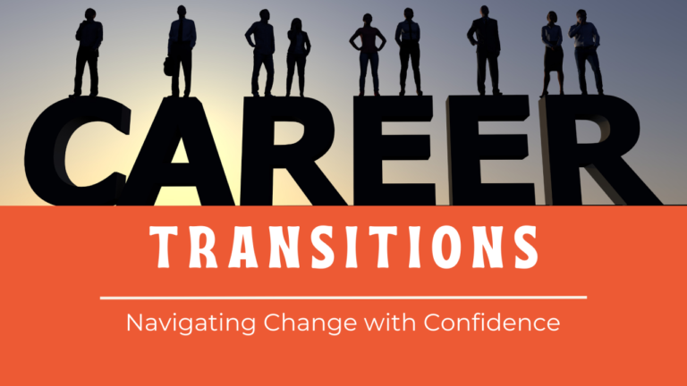Navigating Career Transitions: Tips for a Successful Move - SustainEra Being Humanely Resourceful
